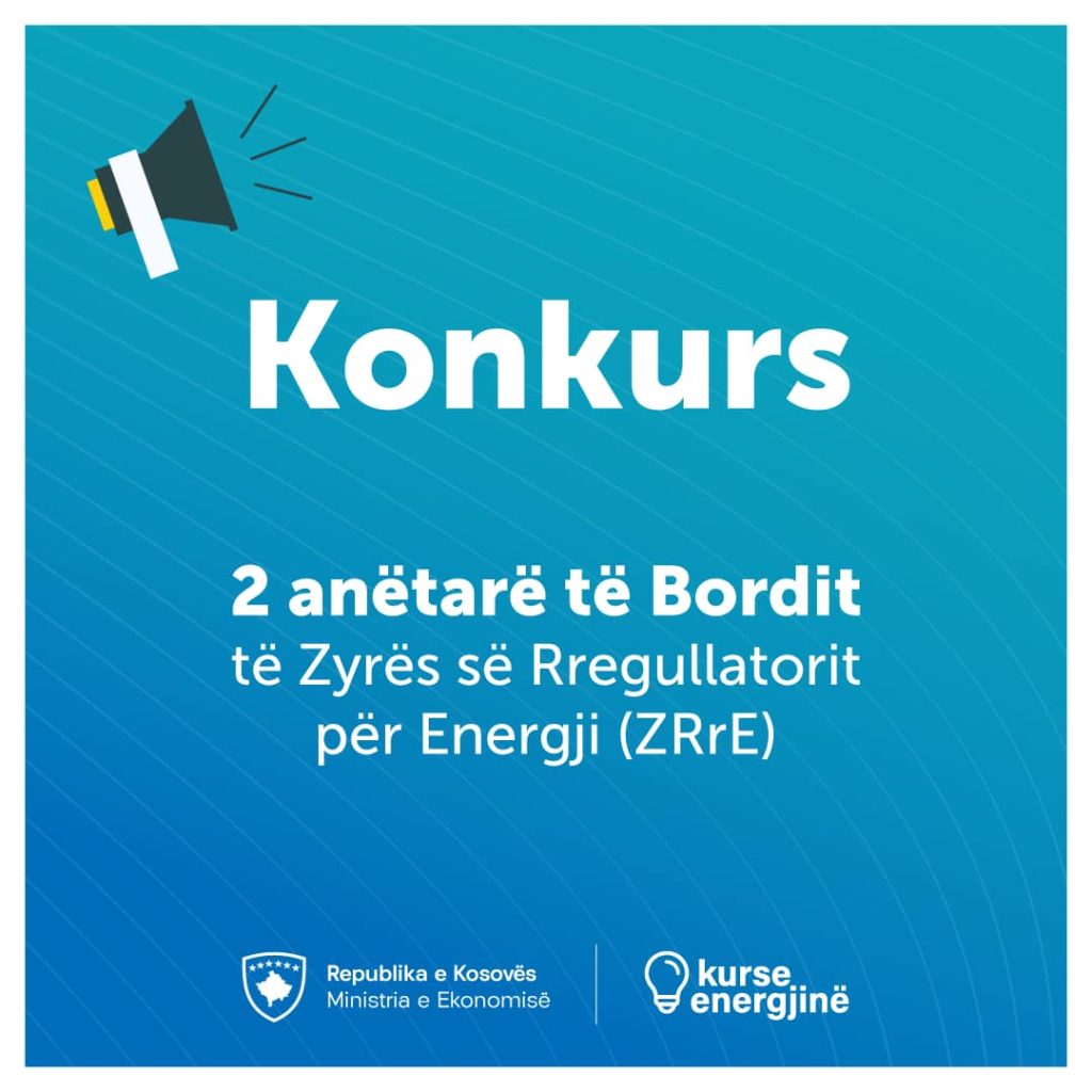 Konkurs për dy pozita të anëtarit të bordit të ZRRE, i hapur deri më 3 ...